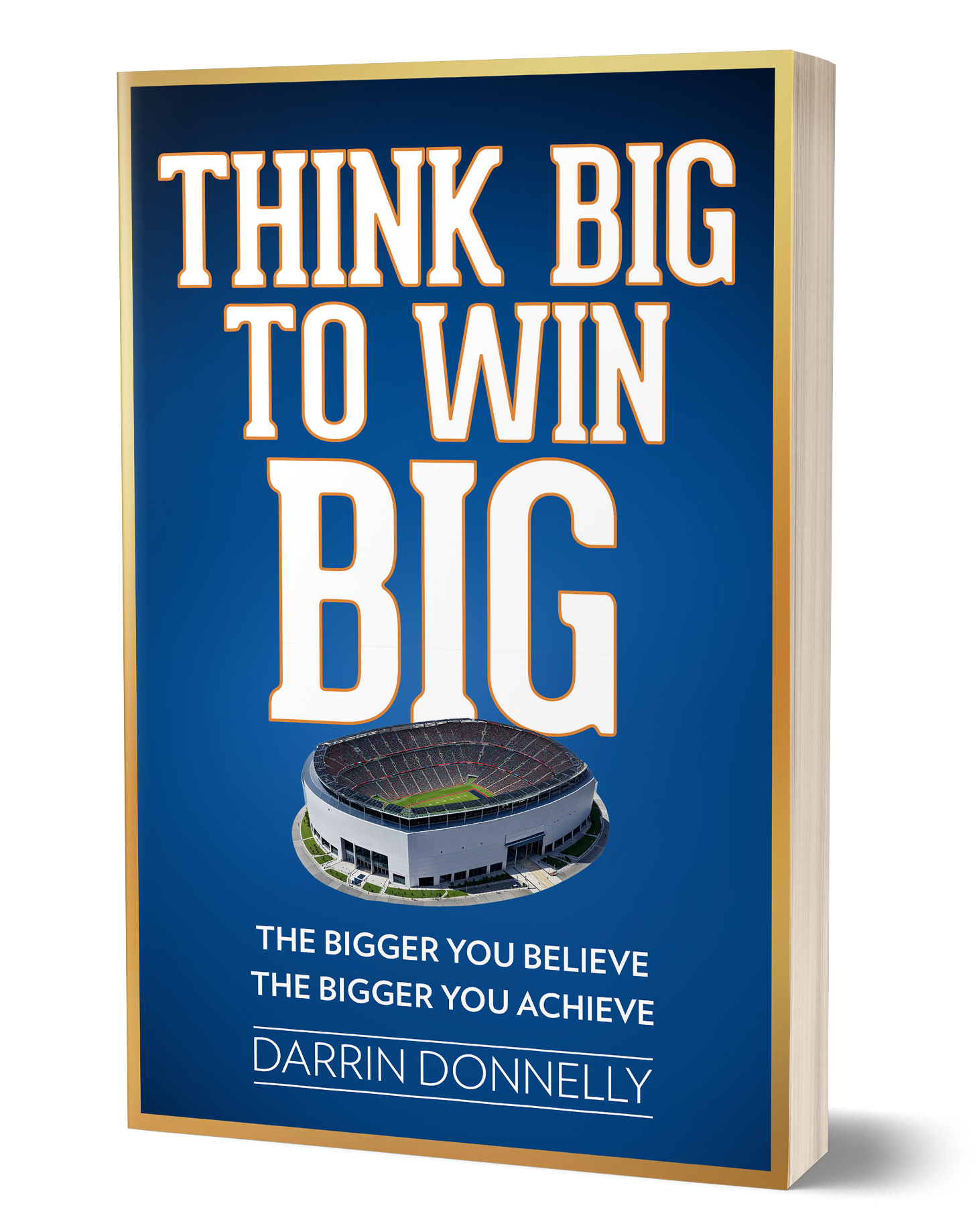 Think Big to Win Big - The NEW Book from Sports for the Soul